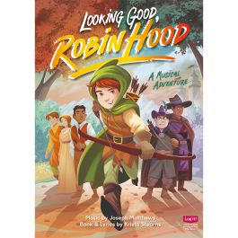 Looking Good, Robin Hood Sing Up Shop